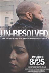 UN-RESOLVED - | Movie Synopsis and Plot